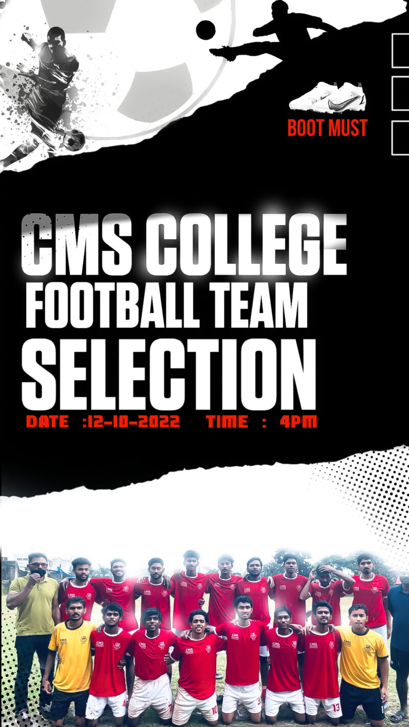 CMS COLLEGE FOOTBALL TEAM SELECTION. - CMS College Kottayam